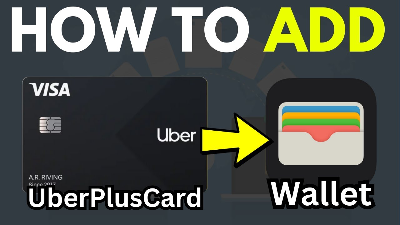 How To Add Uber Plus Card To Apple Wallet (2024) - YouTube