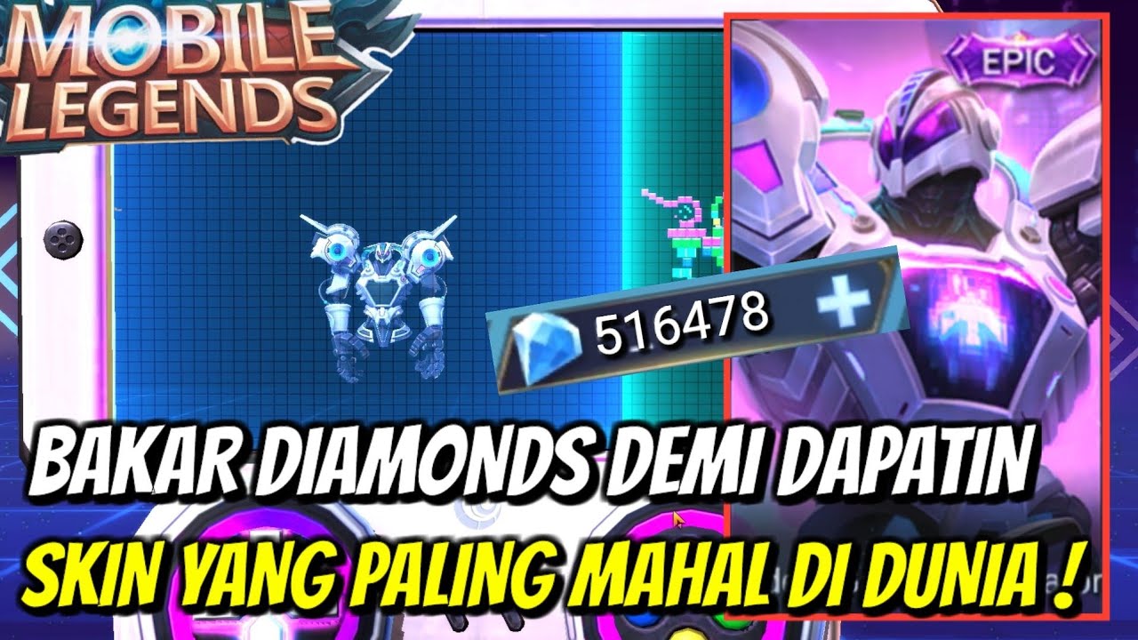 GILA ! BAKAR DIAMONDS MOBILE LEGENDS DEMI DAPATIN SKIN YANG PALING ...