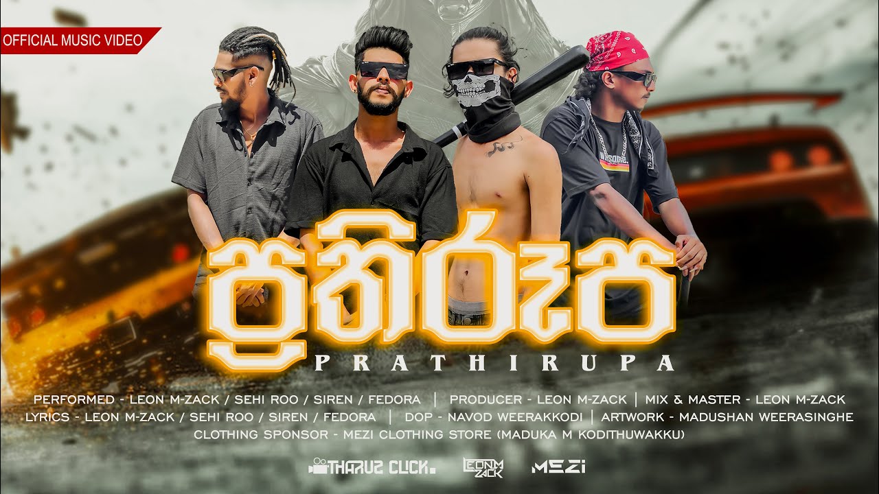 Prathirupa (ප්‍රතිරූප) | Leon M-Zack Feat. SEHI ROO x Siren x Fedora ...