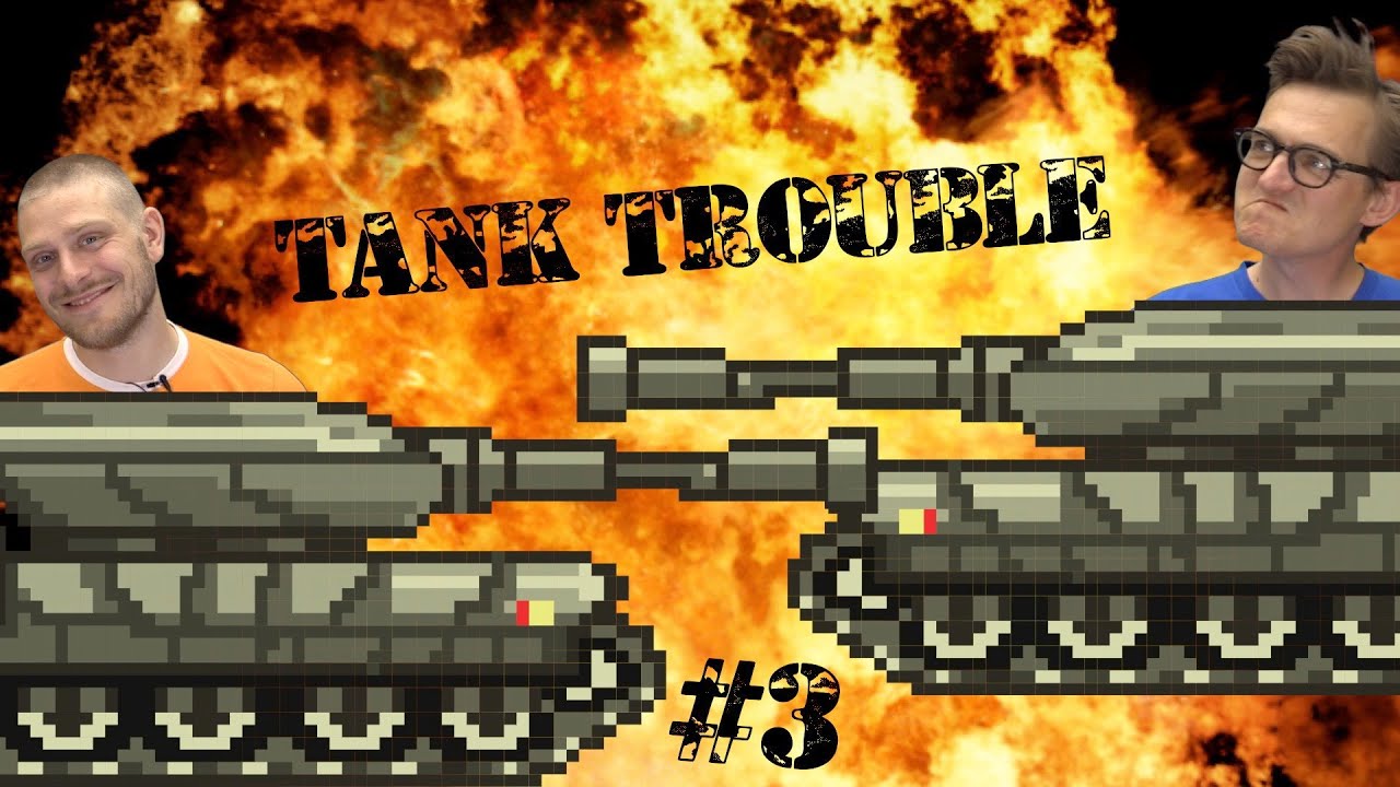 DET ER TANKEN DER TÆLLER - Dansk Tank Trouble - #3 - YouTube