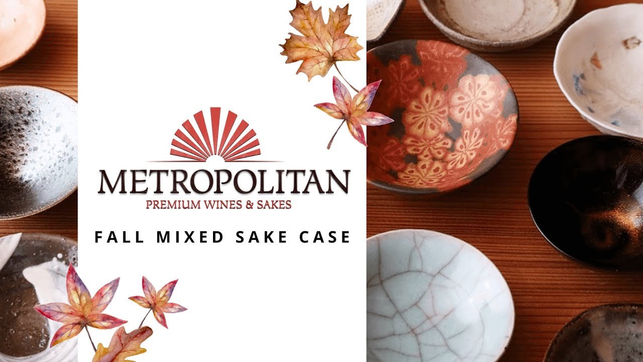 Metropolitan Fall '20 Mixed Sake Case - YouTube