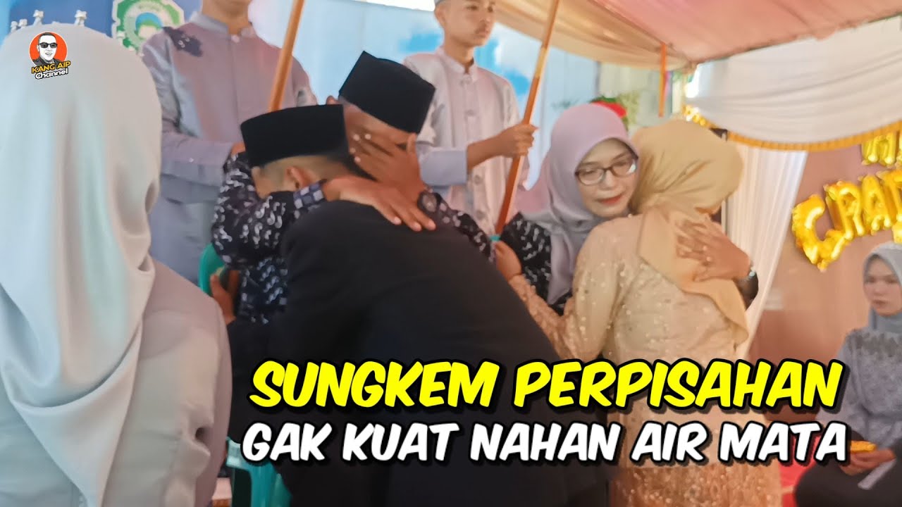 SUNGKEM PERPISAHAN SISWA SISWI MTs BIKIN BERLINANG AIR MATA‼️ - YouTube