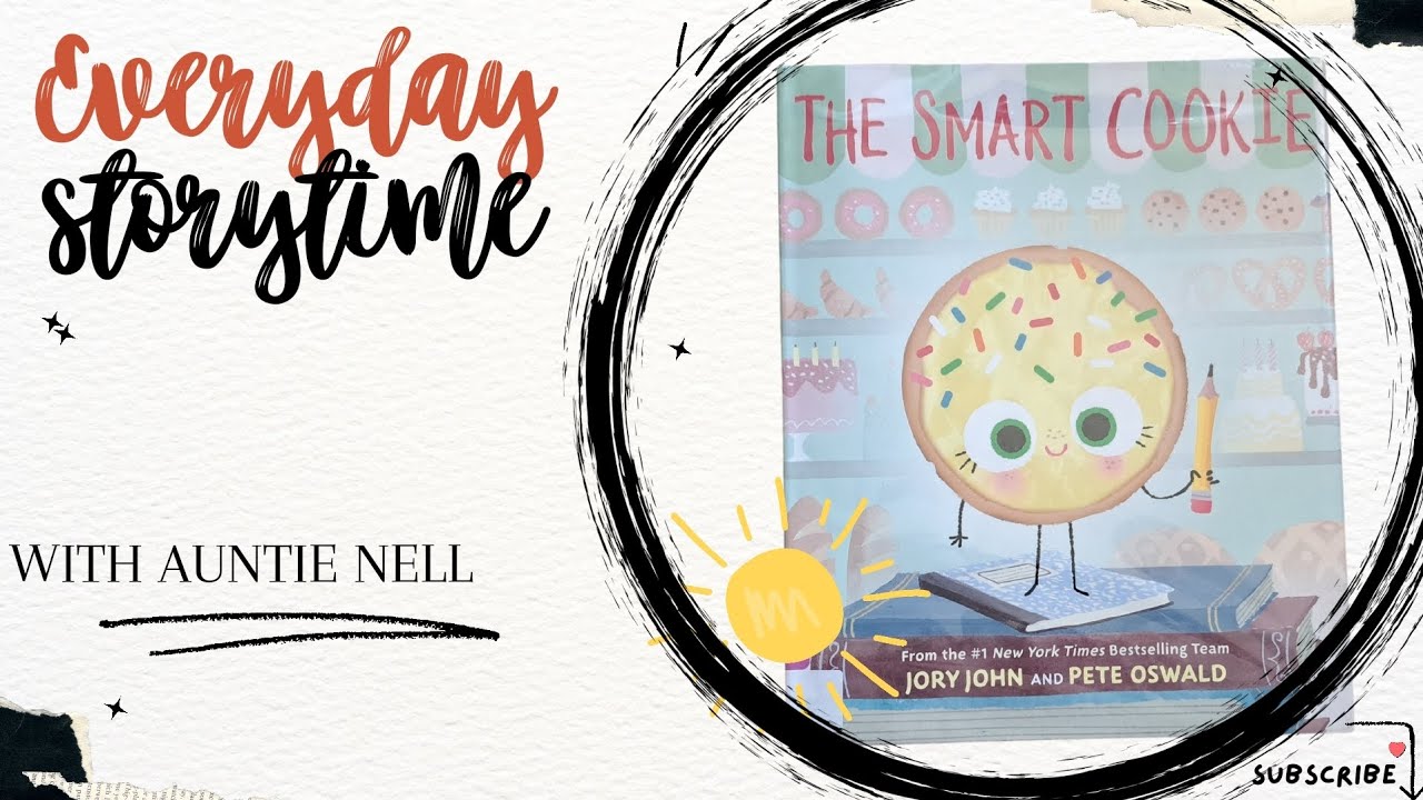 Storytime Read-aloud -THE SMART COOKIE by Jory John and Pete Oswald #storytime #reading - YouTube
