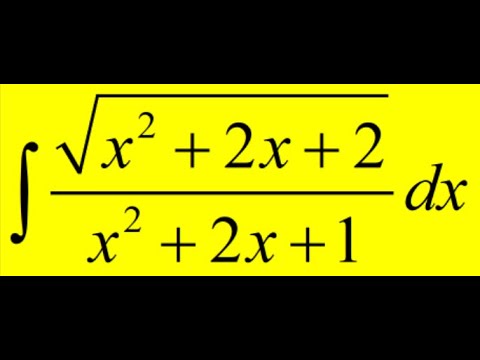 Integral root (x^2+2x+2)/(x^2+2x+1) dx - YouTube