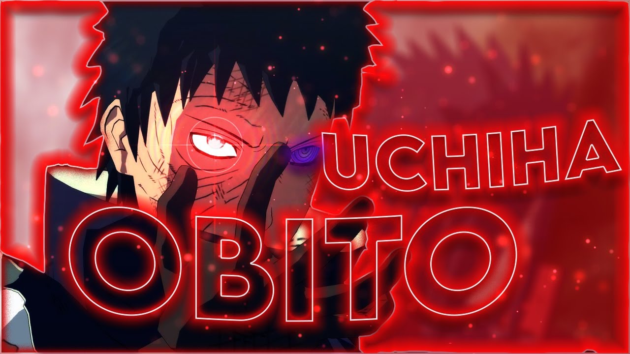 Obito Uchiha - Royalty [AMV/Edit] - YouTube