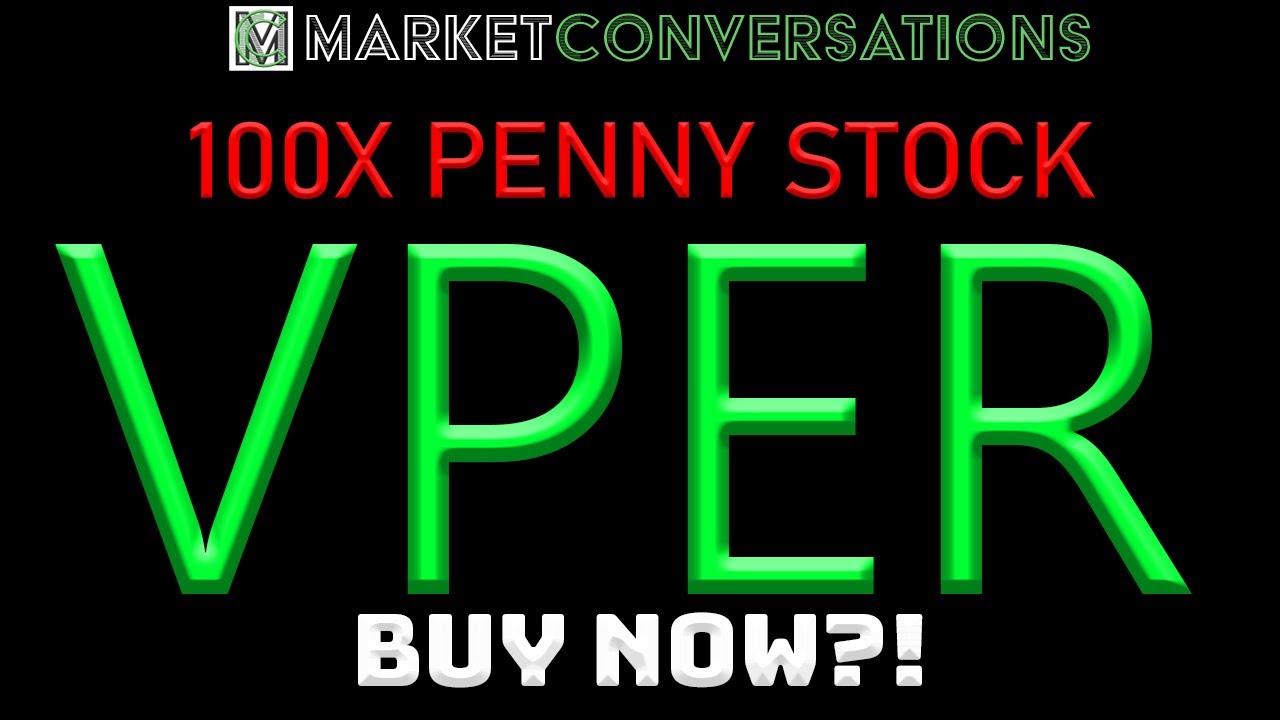 100X OTC PENNY STOCK VPER (Viper) Stock | AZFL (Amazonas) Stock ...