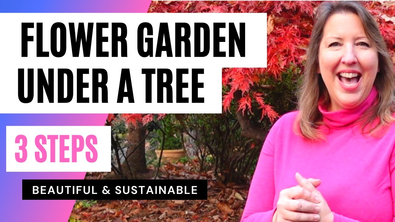 Plant Flowers or Bulbs under a Tree: In 3 Steps, Design & Grow a ...