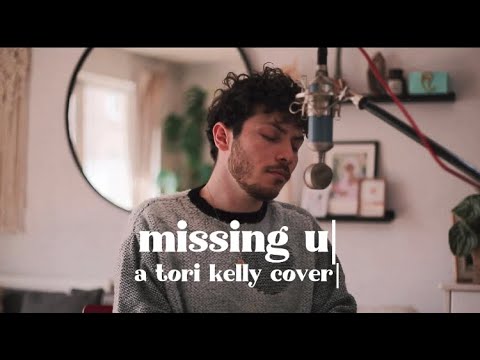 missing u - tori kelly cover (but sad) - YouTube Music