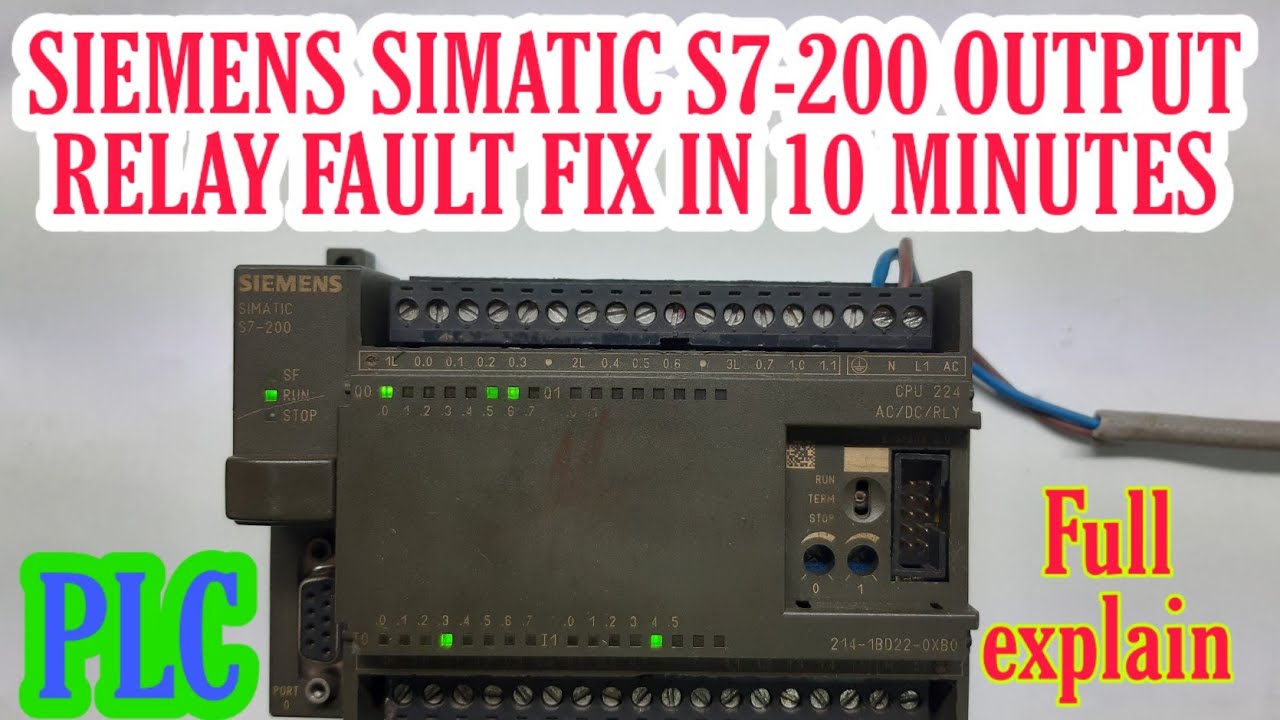 Siemens simatic s7-200 output relay not work fix in 10 minutes | VFD ...