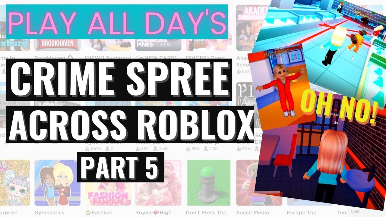 💎 CRIME SPREE ACROSS ROBLOX - Part 5 - YouTube