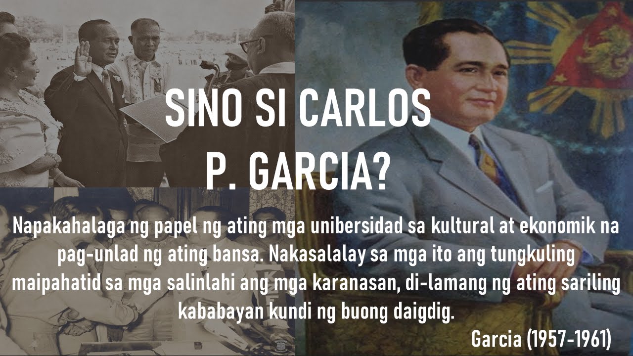 CARLOS GARCIA: IKAWALONG PANGULO NG PILIPINAS | AMA NG PATAKARANG ...