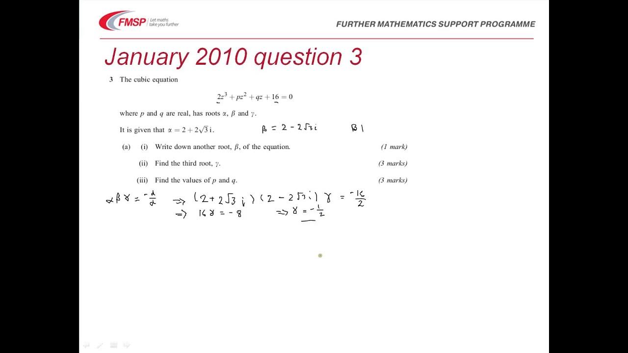 FMSP Revision: AQA FP2 January 2010 qn 3 Roots of Polynomials - YouTube