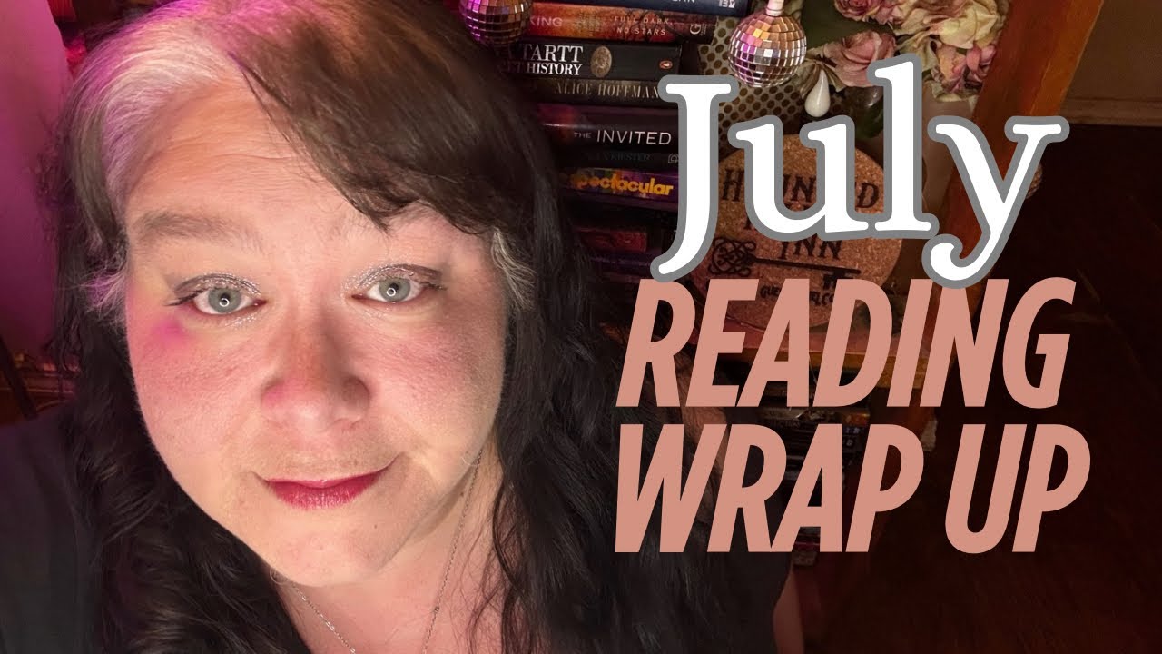 I read 8 Books In July - Let’s Talk About Them - YouTube