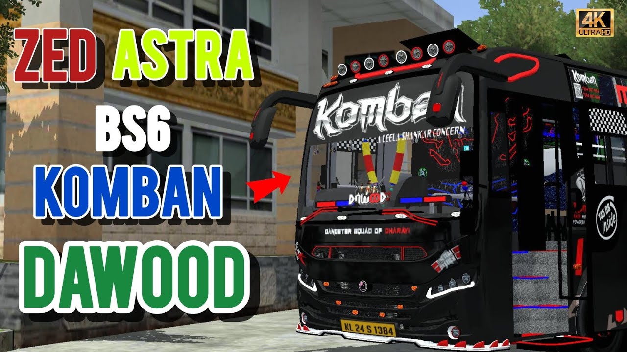 ZED ASTRA BS6 KOMBAN DAWOOD WITH HIGH CLARITY LIVERY HOW TO DOWNLOAD ...