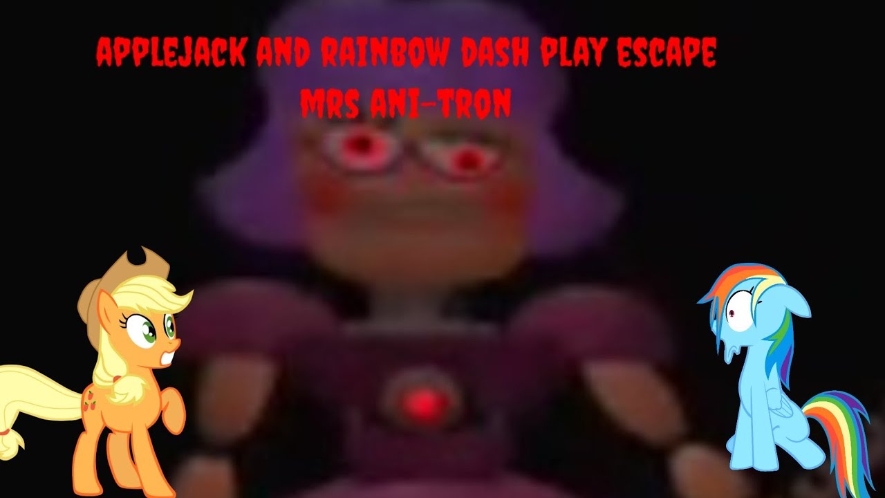 applejack and rainbow dash play escape mrs ani-tron - YouTube