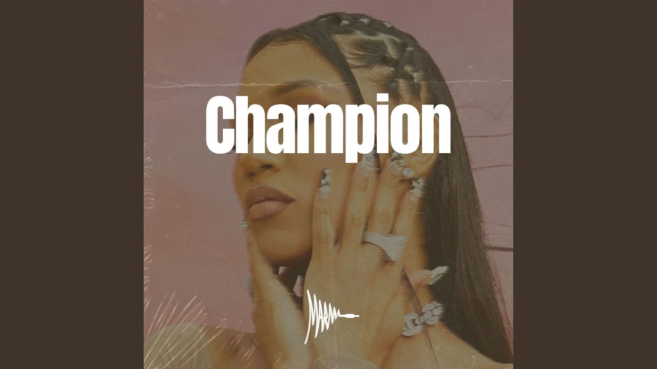 Champion - YouTube
