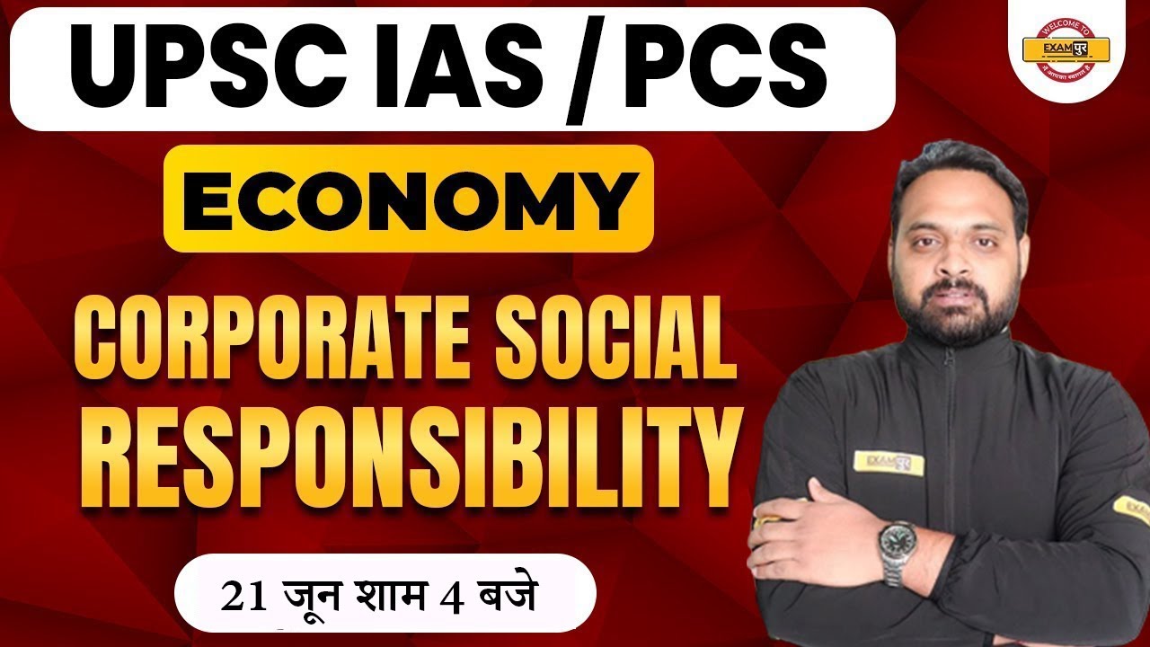 Upsc I Ias I Pcs 2023 Economy Classes | Corporate Social Responsibility ...