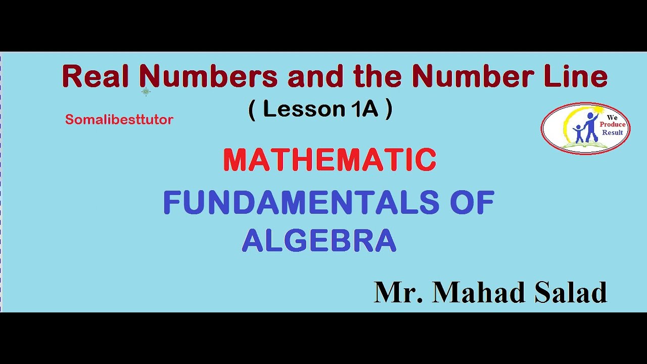 Lesson 3A Real Numbers and the Number Line - YouTube