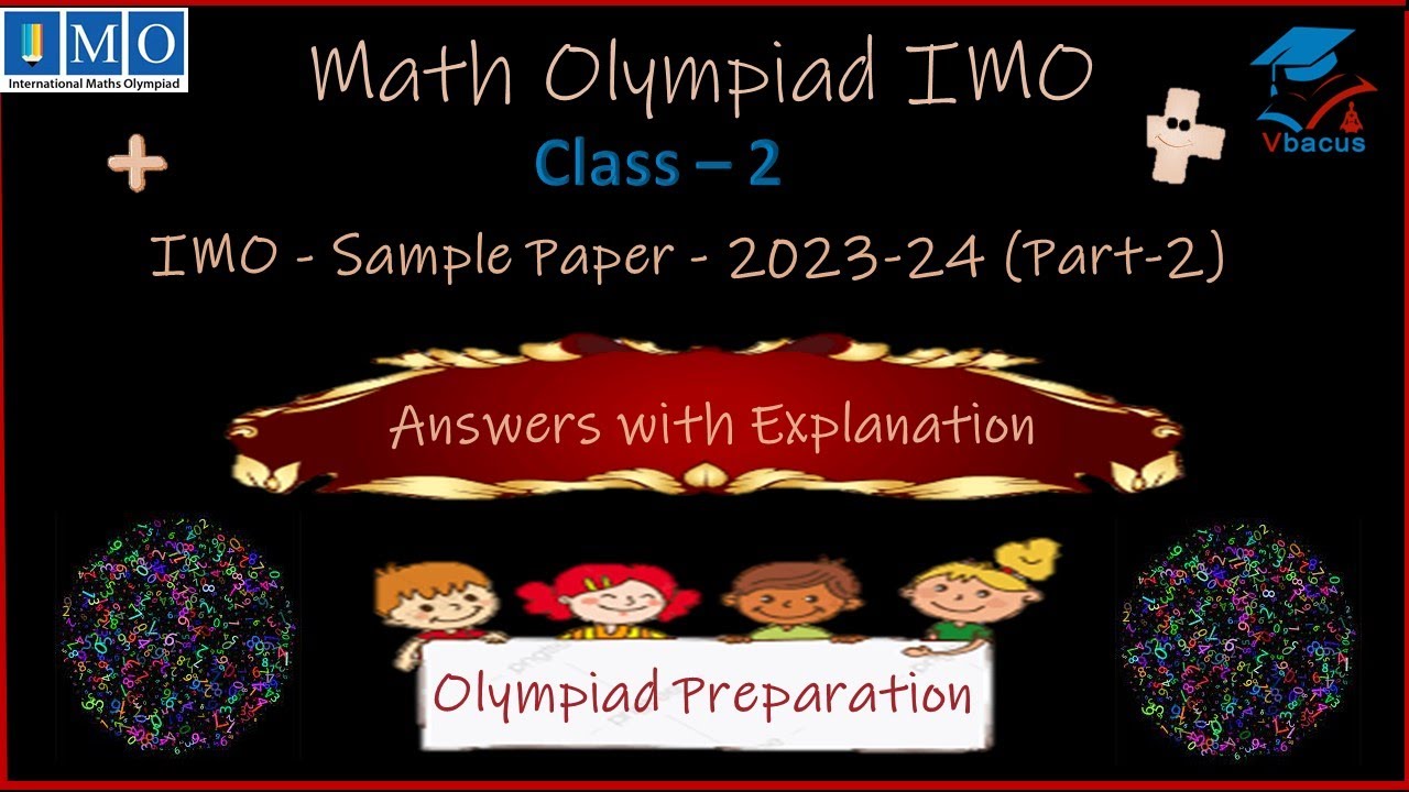 #vbacus ️ IMO Class 2 | SOF IMO 2023-24 (Part-2)| Questions -Answers ...