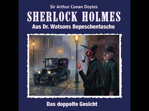 Sherlock Holmes - Das doppelte Gesicht
