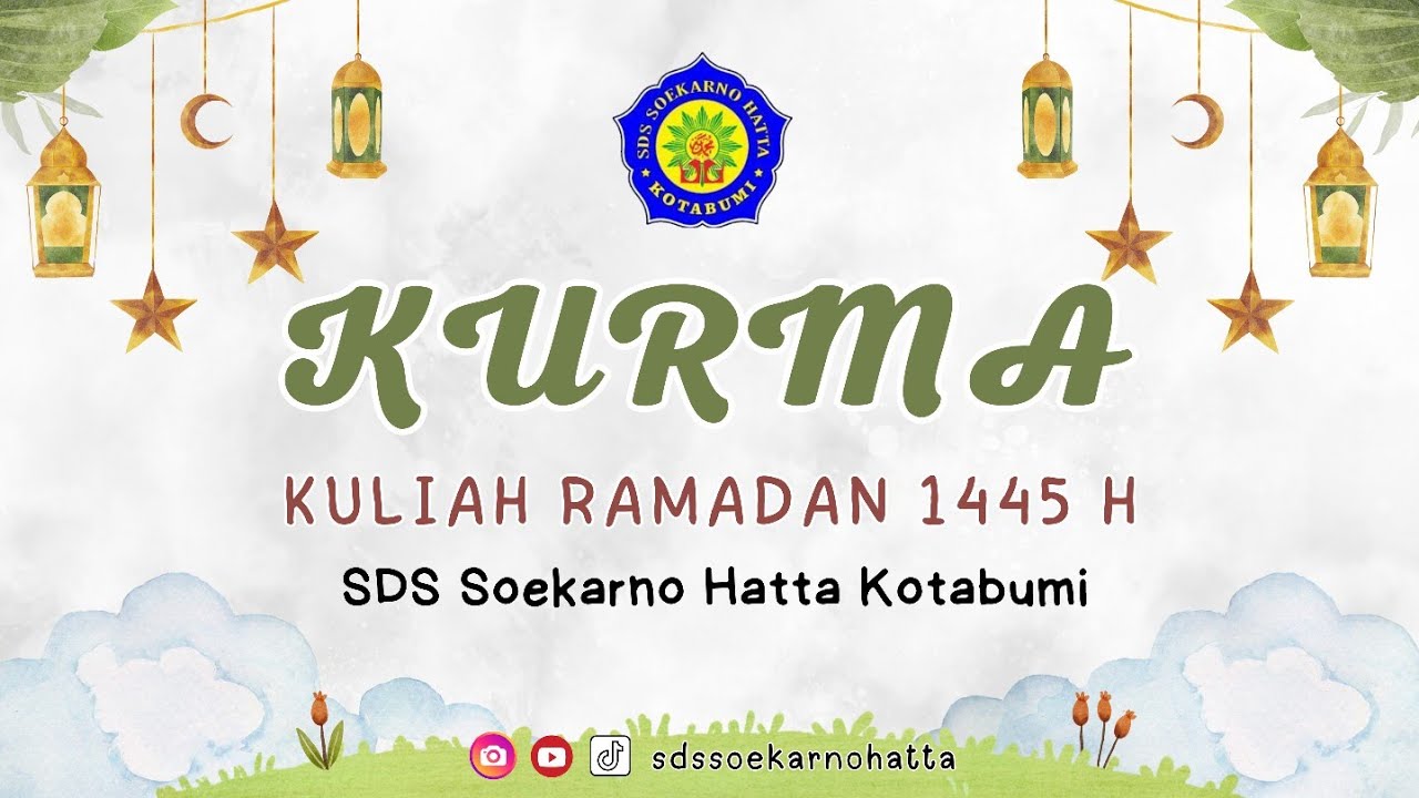 (KURMA 1445 H) Pak Umar Syarif Hidayatullah, S.Pd - 4 Keistimewaan Bulan Ramadan. - YouTube
