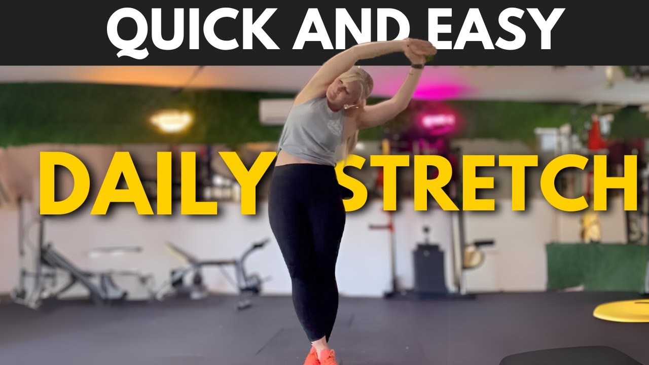 Quick Stretching Routine for Flexibility and Mobility - YouTube