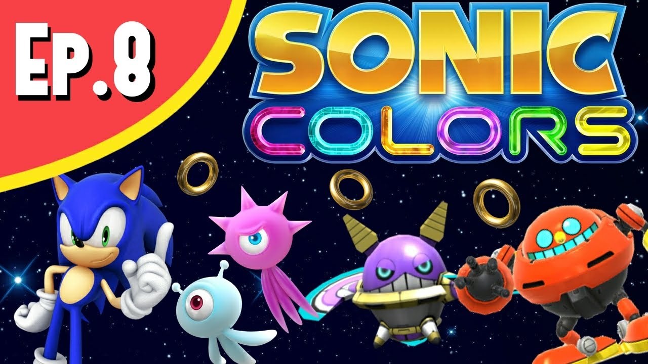 Sonic Colors: Ep.8 - YouTube