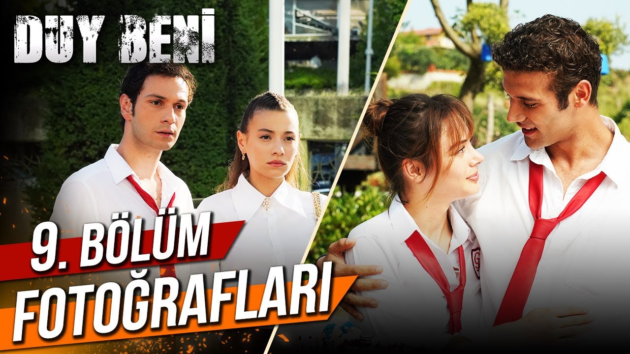 Duy Beni | 9. Bölüm Fotoğrafları 📸📸 - YouTube