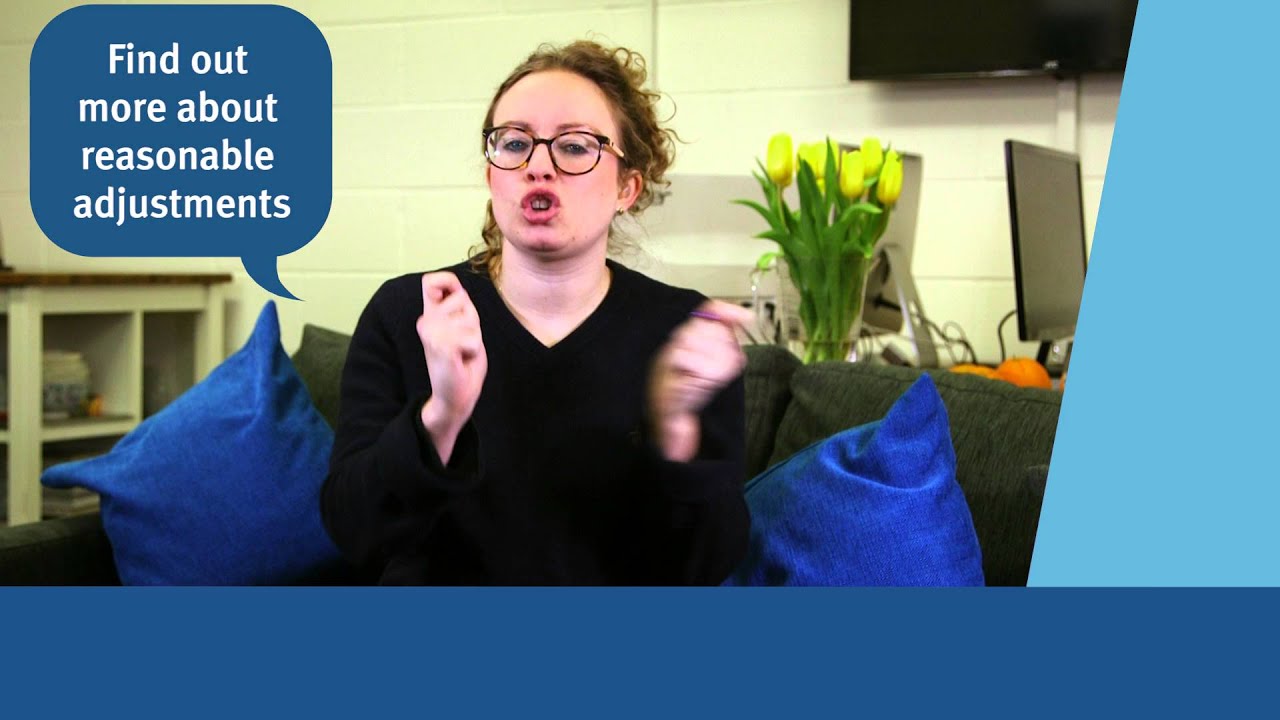 Your Future - Deaf vloggers: How ‘reasonable adjustments' can help at ...