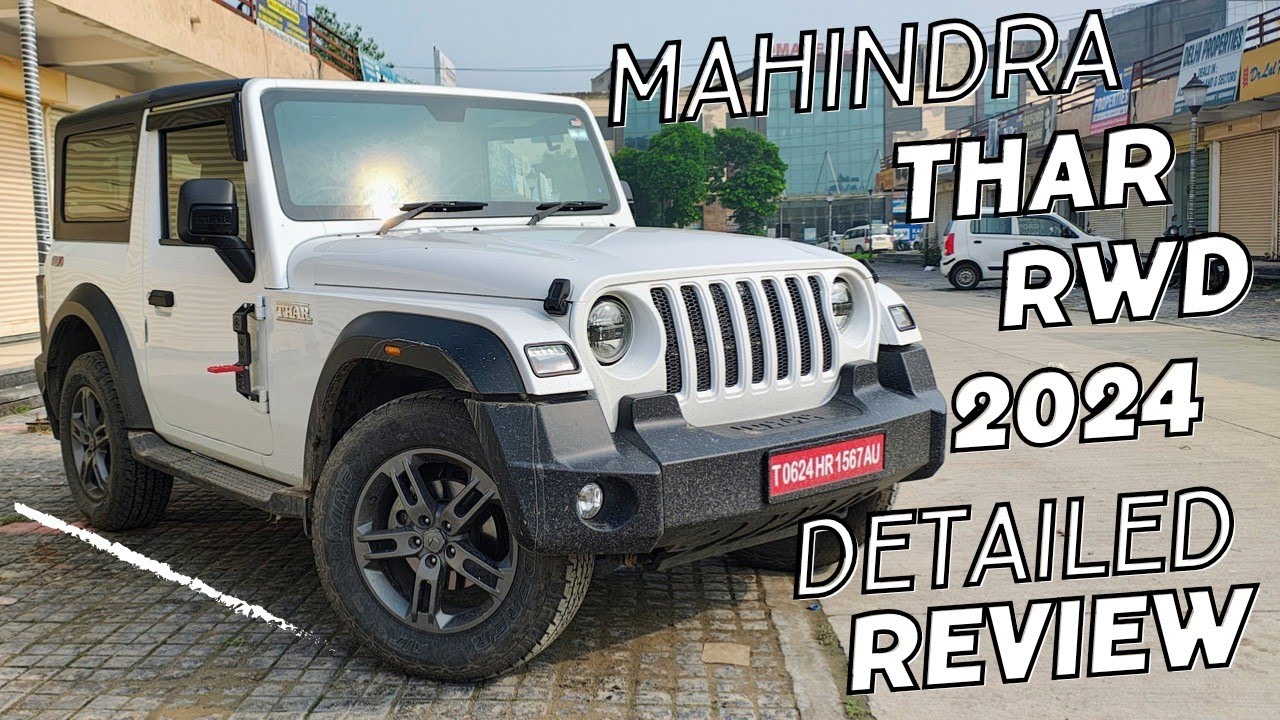 Mahindra Thar RWD detailed review 2024 | Modified | Review ...