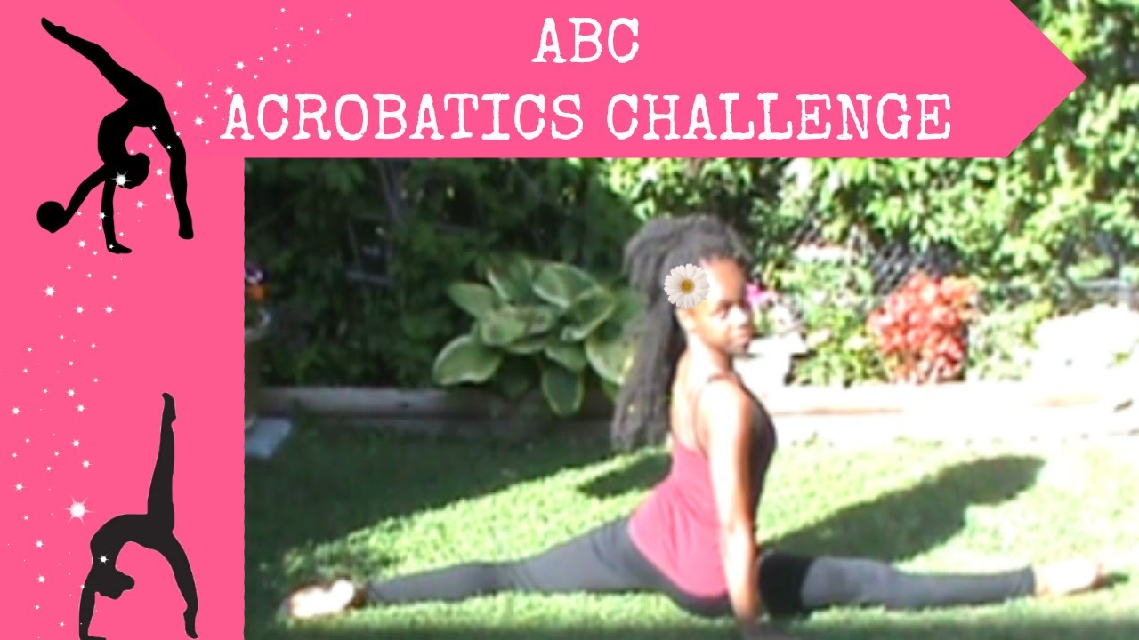ABC Acrobatics Challenge - YouTube