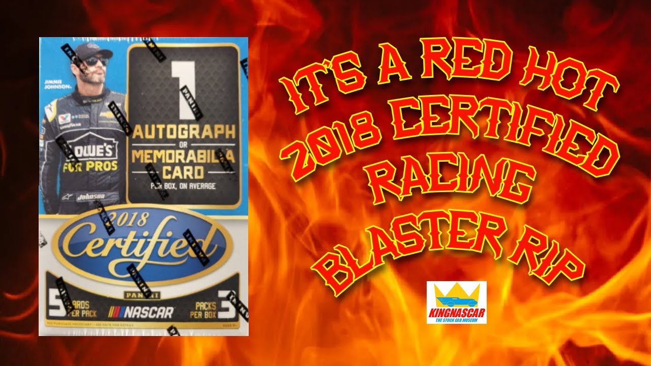 @kingnascar busts a fiery red hot 🔥 2018 Certified Racing blaster with some nice shinyness 3/27 ...
