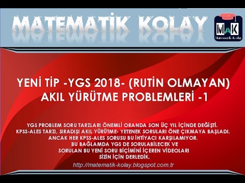 2018  YGS için Yeni tip (akıl yürütme) Sıradışı Problem derlemeleri -1
