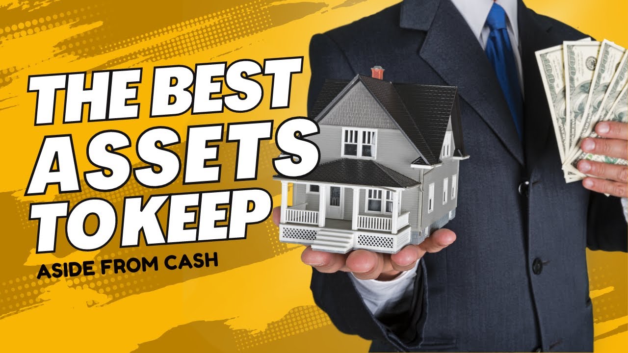 The Best Assets to Keep Aside From Cash (2023) | Ultimate Guide - YouTube