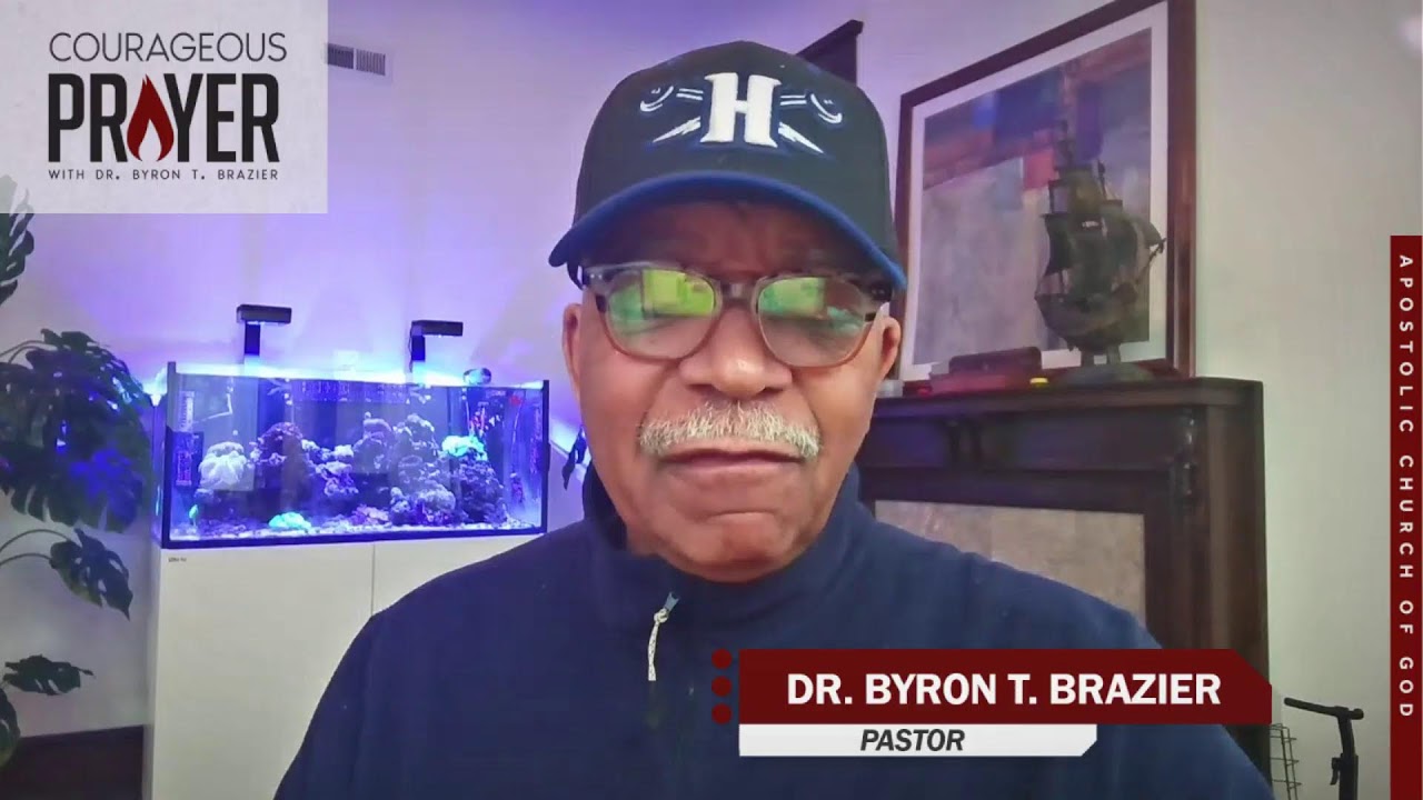 Courageous Prayer with Dr. Brazier @7:30am | April 7, 2025 - YouTube