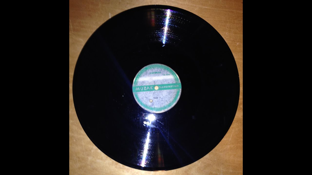 78 RPM 1930s ACETATE DISC MUZAK INTERNAL CHRISTMAS RECORDING - YouTube