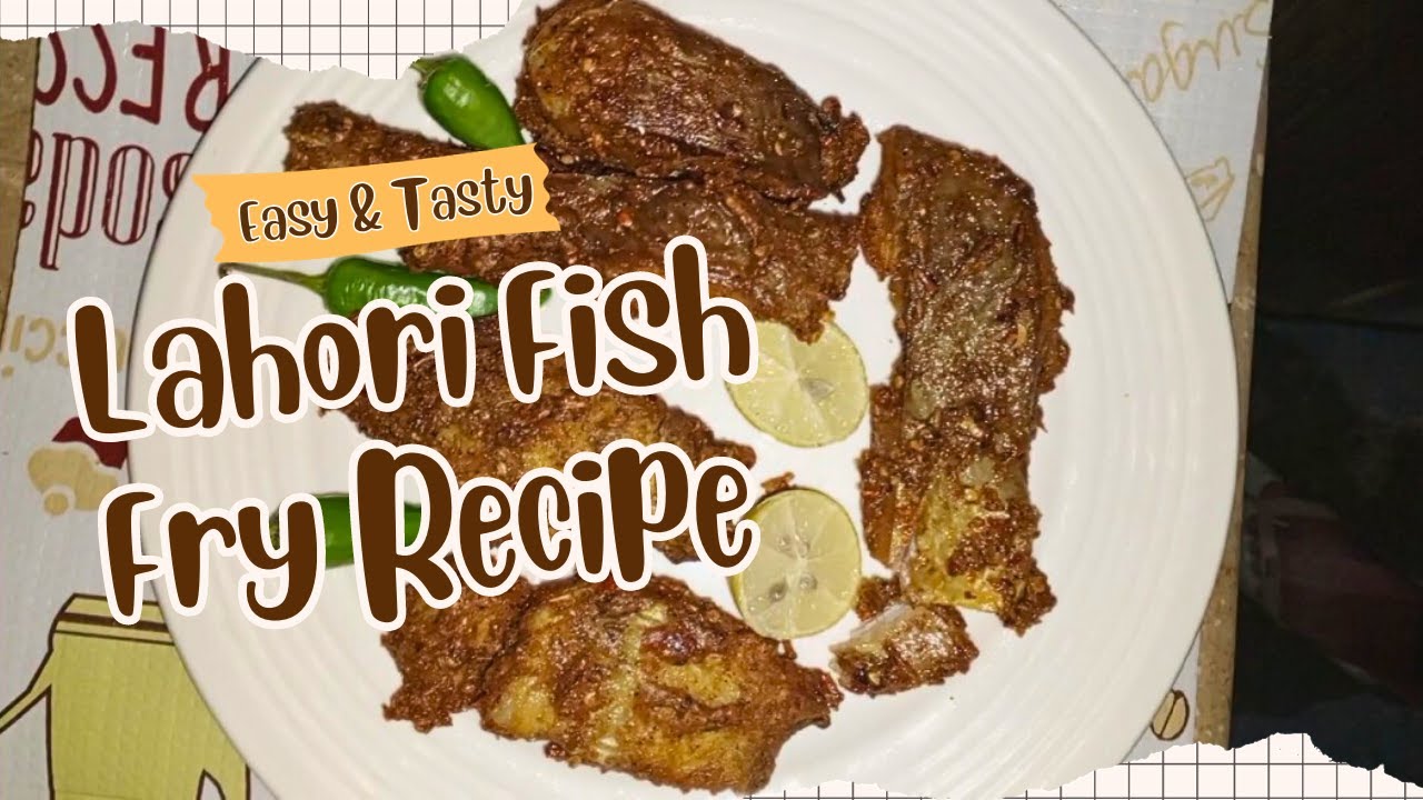 Lahori Masala Fish Fry Recipe | Lahori Fish Fry Homemade | Lahori Fry ...