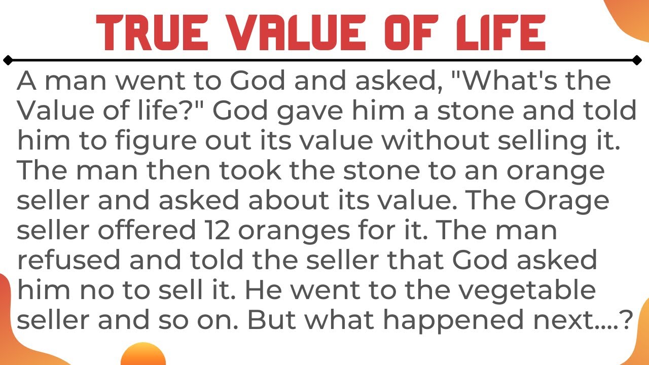 True Value of Life | A Life Changing Story - Really Inspiring Short ...