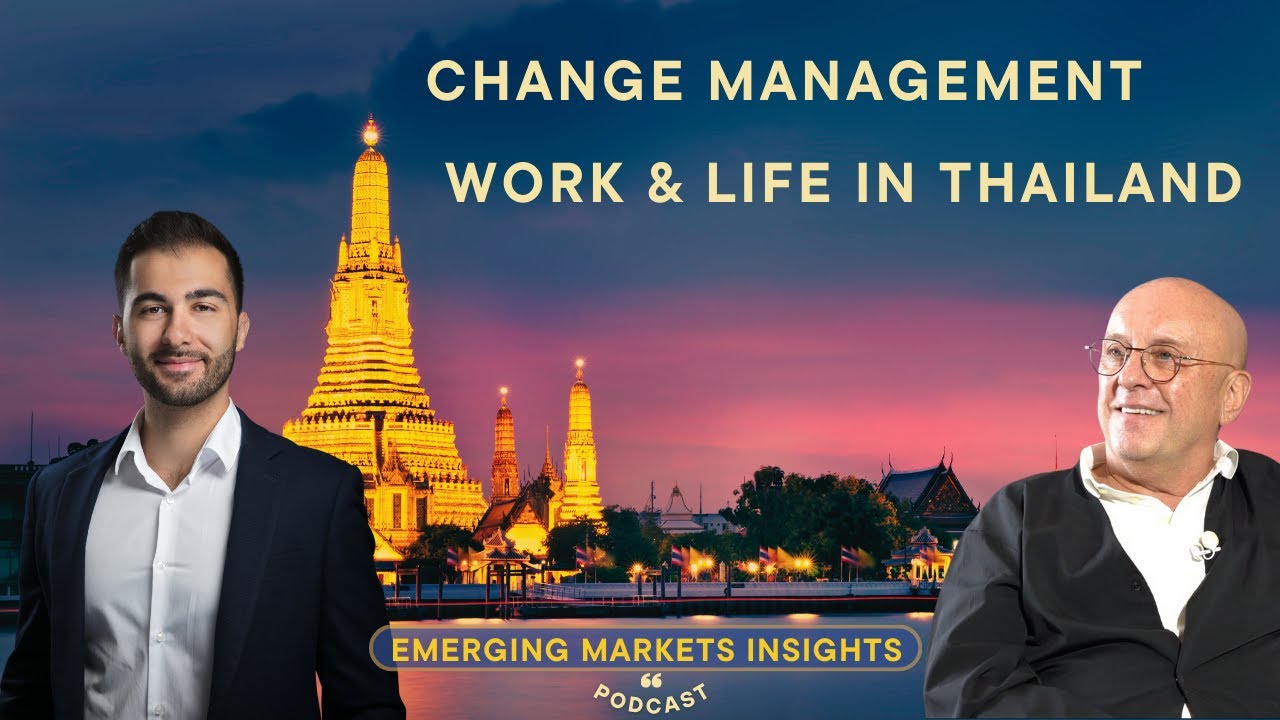 Change Management / Work & Life In Thailand: Insights from a CEO - YouTube