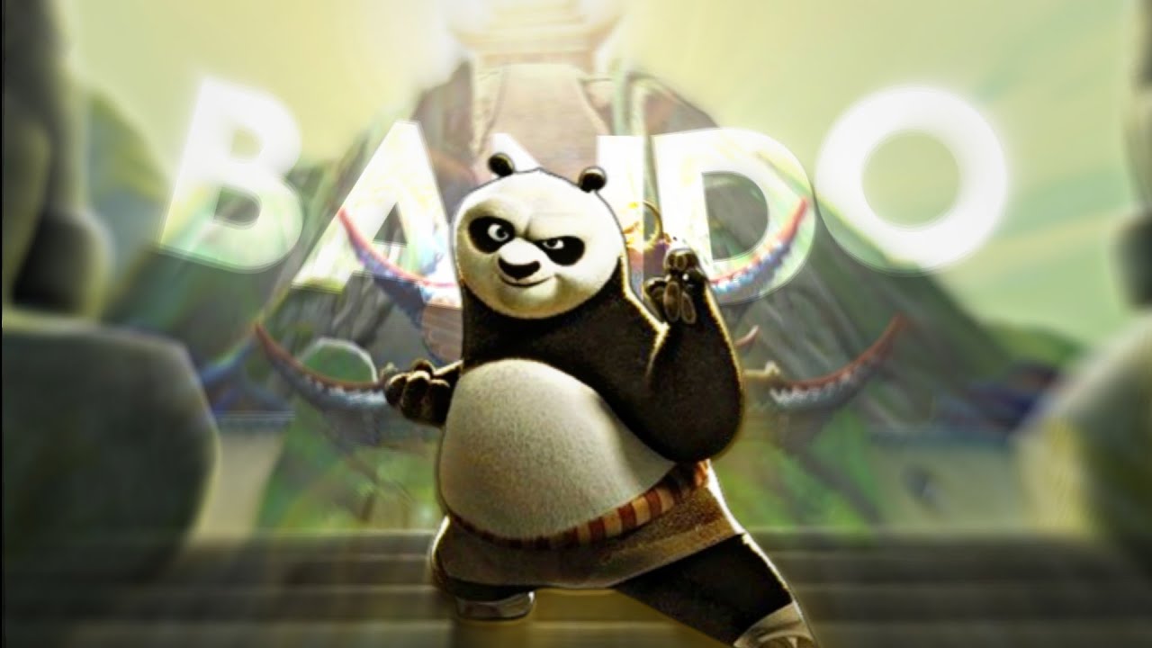 Kung Fu Panda - Edit (Bando) - YouTube