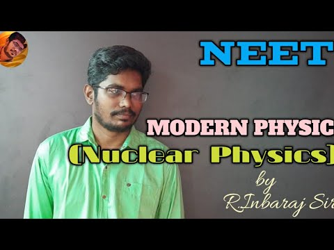 NEET|2020|Nuclear Physics|Tamil|Inbaraj Sir| - YouTube