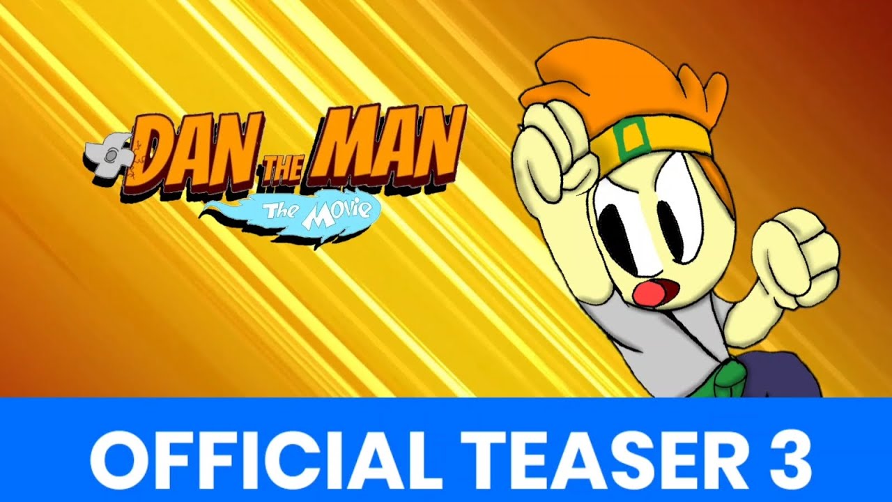 POPULAR - 5th : Dan the Man: The Movie | Official Teaser 3 - YouTube