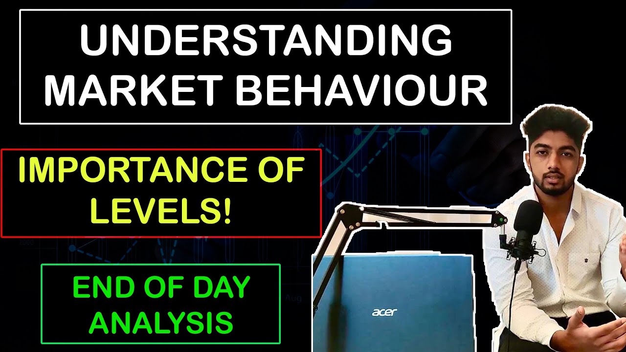 Understanding Market Behavior | Importance Of Levels | Ep 25 - YouTube