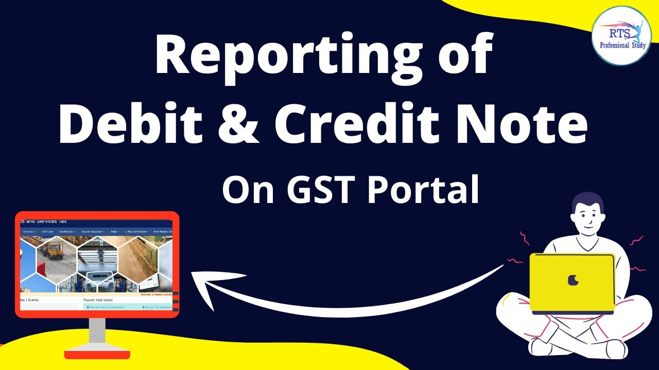 Reporting of Debit Note & Credit Note in GST | GST Debit note | GST ...