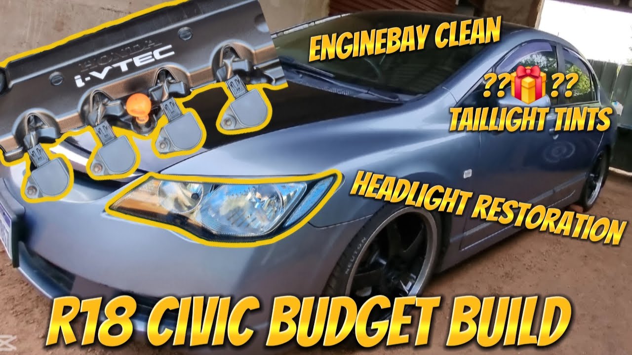 Honda civic fd1 r18 Vtec budget build - YouTube