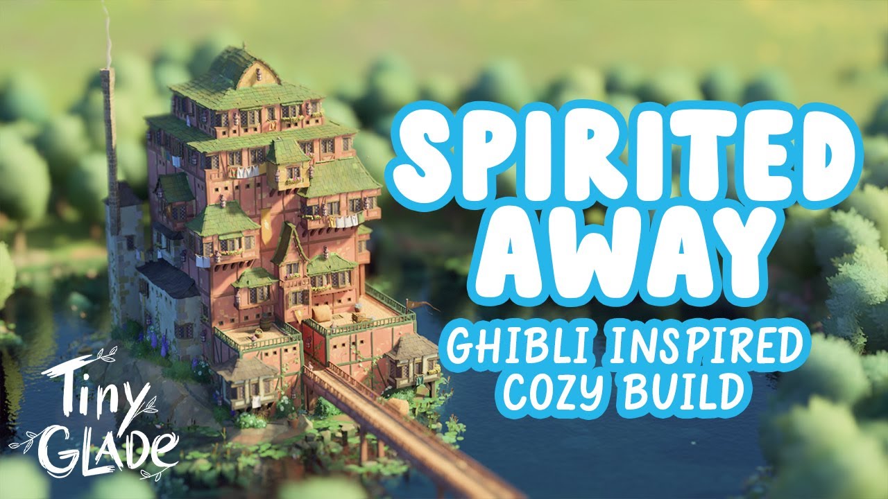 SPIRITED AWAY Inspired BATHHOUSE in Tiny Glade 🏯 | Cozy Relaxing Speed ...