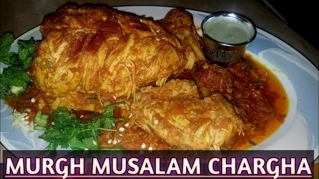 HOW TO MAKE MURGH MUSALLAM GRAVY CHARGHA - YouTube
