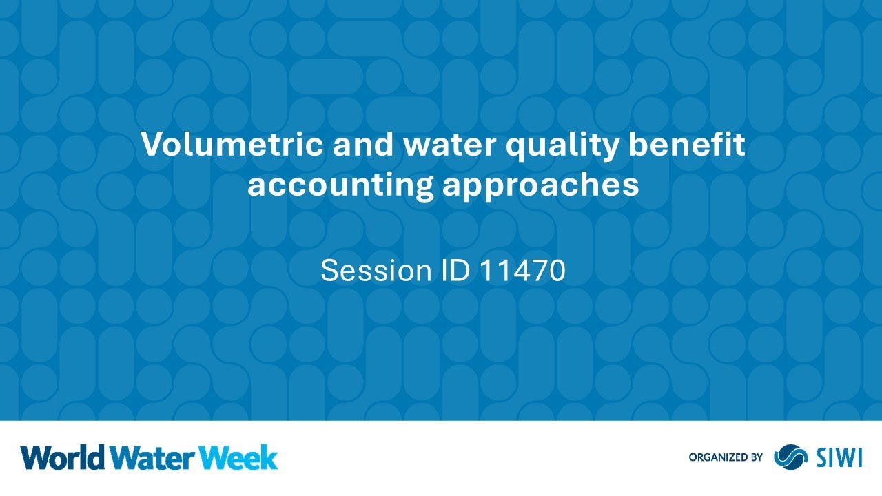 11470 Volumetric and water quality benefit accounting approaches - YouTube