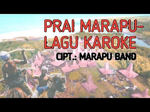 PRAI MARAPU-Musik KAROKE- LAGU SUMBA- MARAPU BAND - YouTube