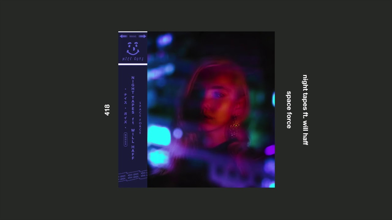 night tapes ft. will haff _ space force - YouTube